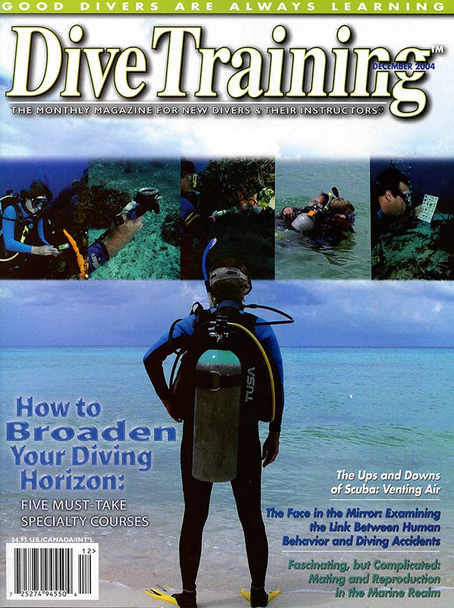 December 2004 - Dive Training Magazine | Scuba Diving Skills, Gear ...