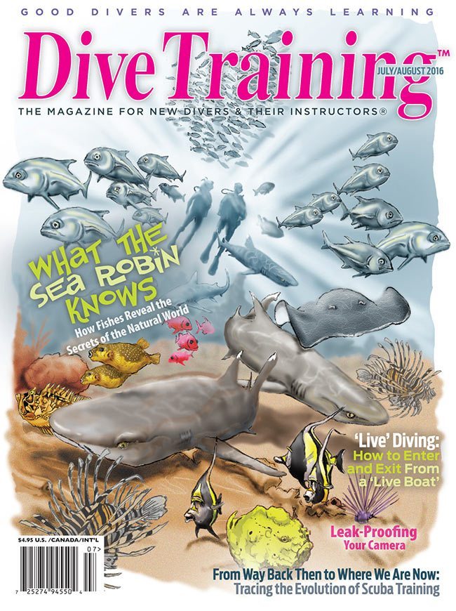 July/August 2016 - Dive Training Magazine | Scuba Diving Skills, Gear ...